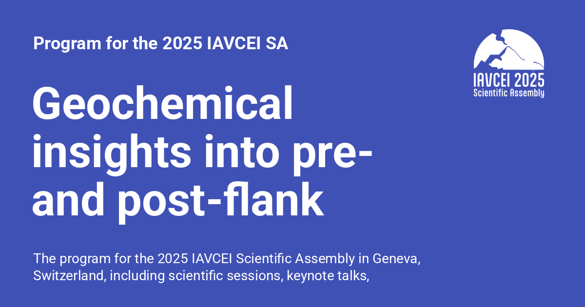 Geochemical insights into pre- and post-flank collapse at Antuco ...