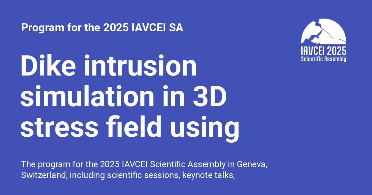 Dike intrusion simulation in 3D stress field using discrete element ...