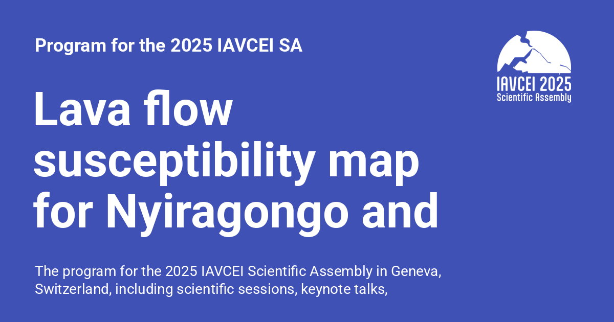 Lava flow susceptibility map for Nyiragongo and Nyamulagira volcanoes, Virunga Volcanic Province ...